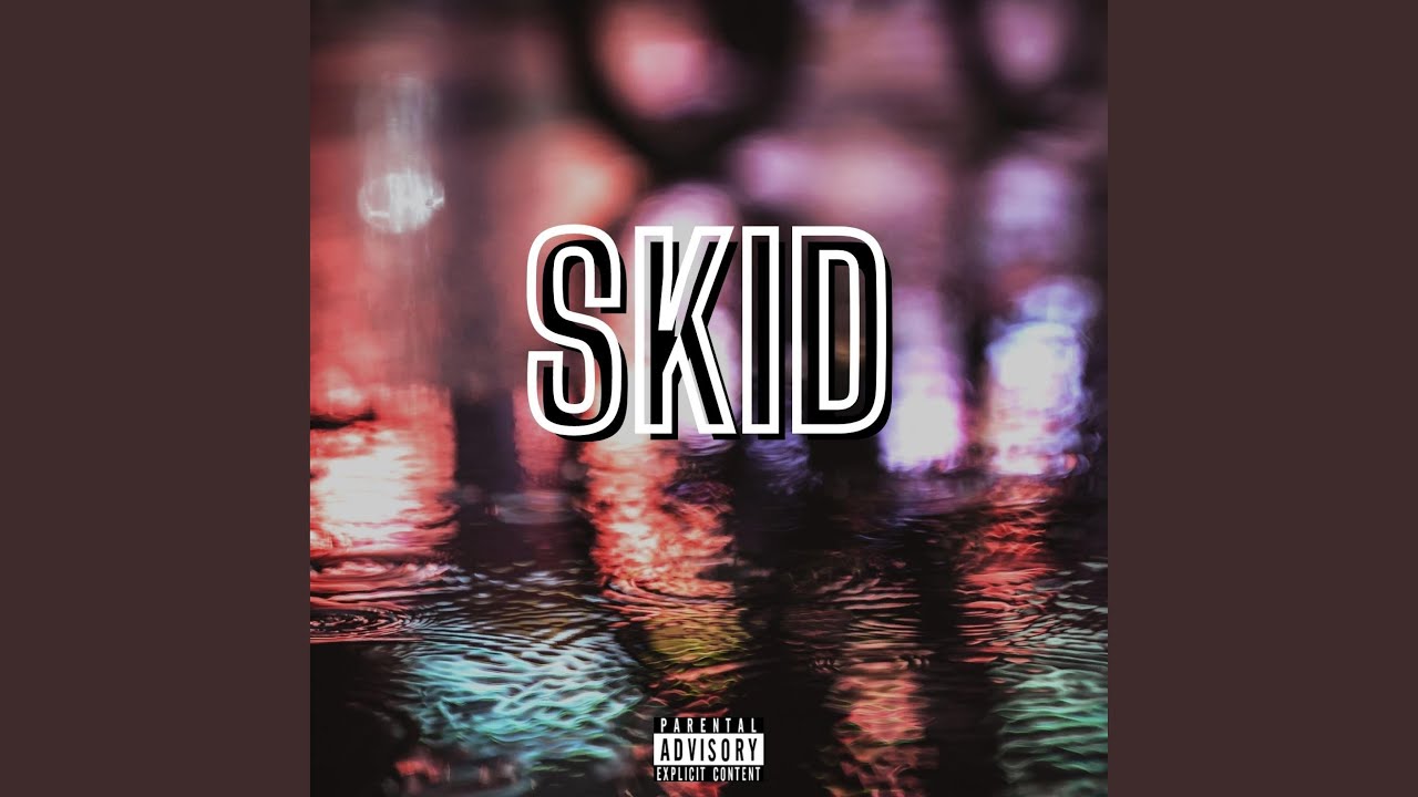 SKID - YouTube