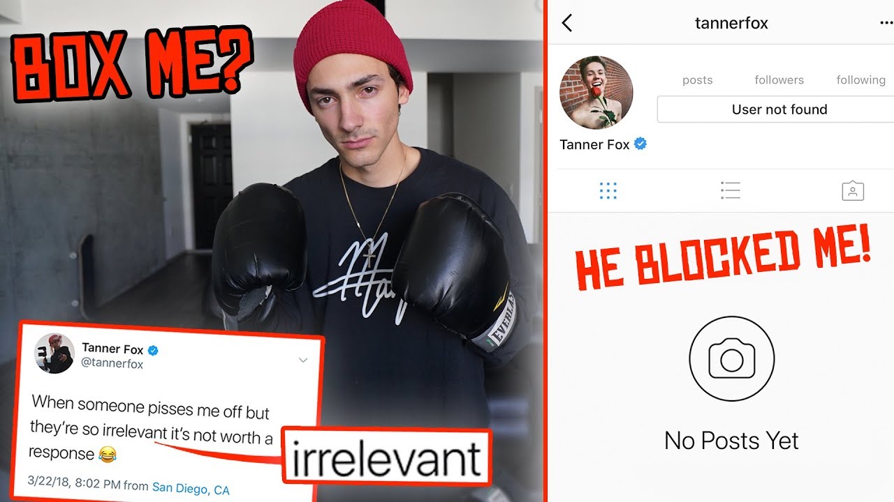 CALLING TANNER FOX OUT TO A BOXING MATCH!! - YouTube