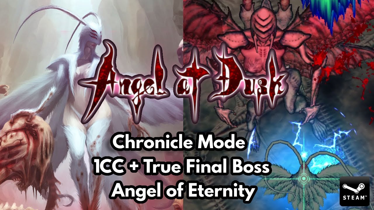 Angel at Dusk - Chronicle Mode 1CC ( Start to Angel of Eternity 32-A ...