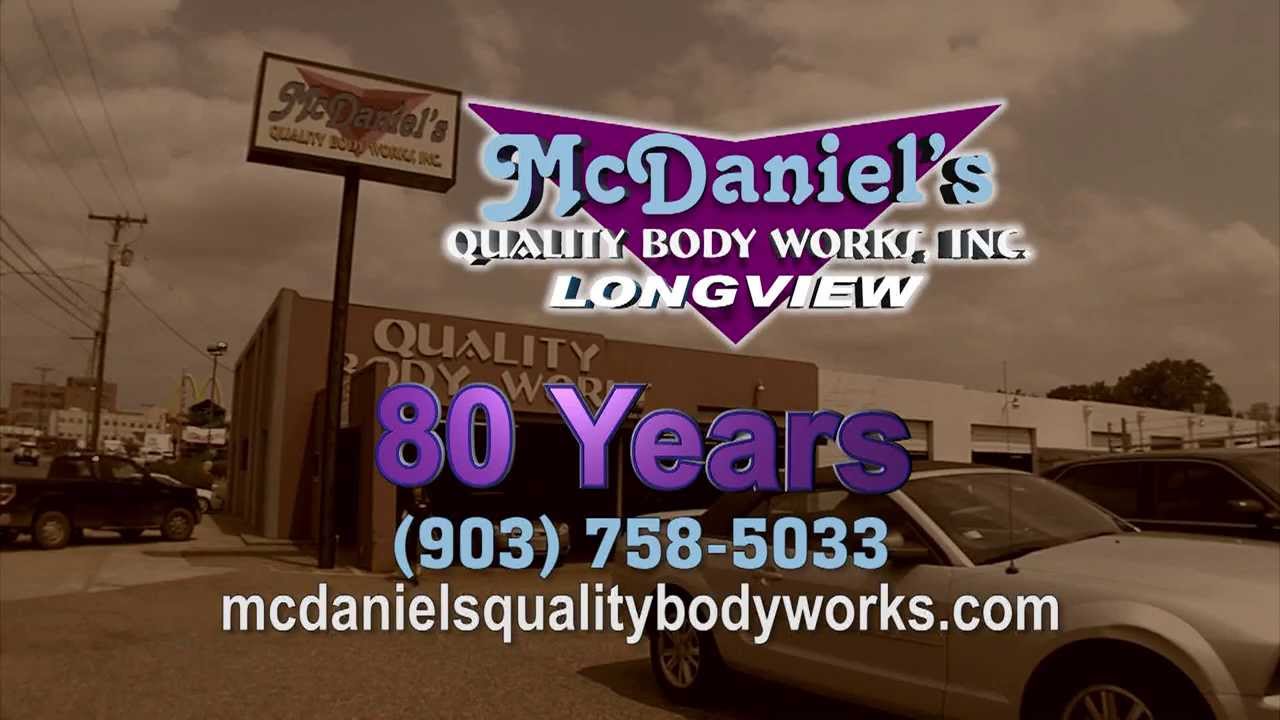 McDaniel's Quality Body Works - Quality Service Staff HD - YouTube