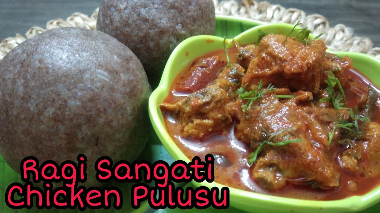 Ragi Sangati | Chicken Pulusu | Ragi Sangati Chicken Pulusu Recipe in ...