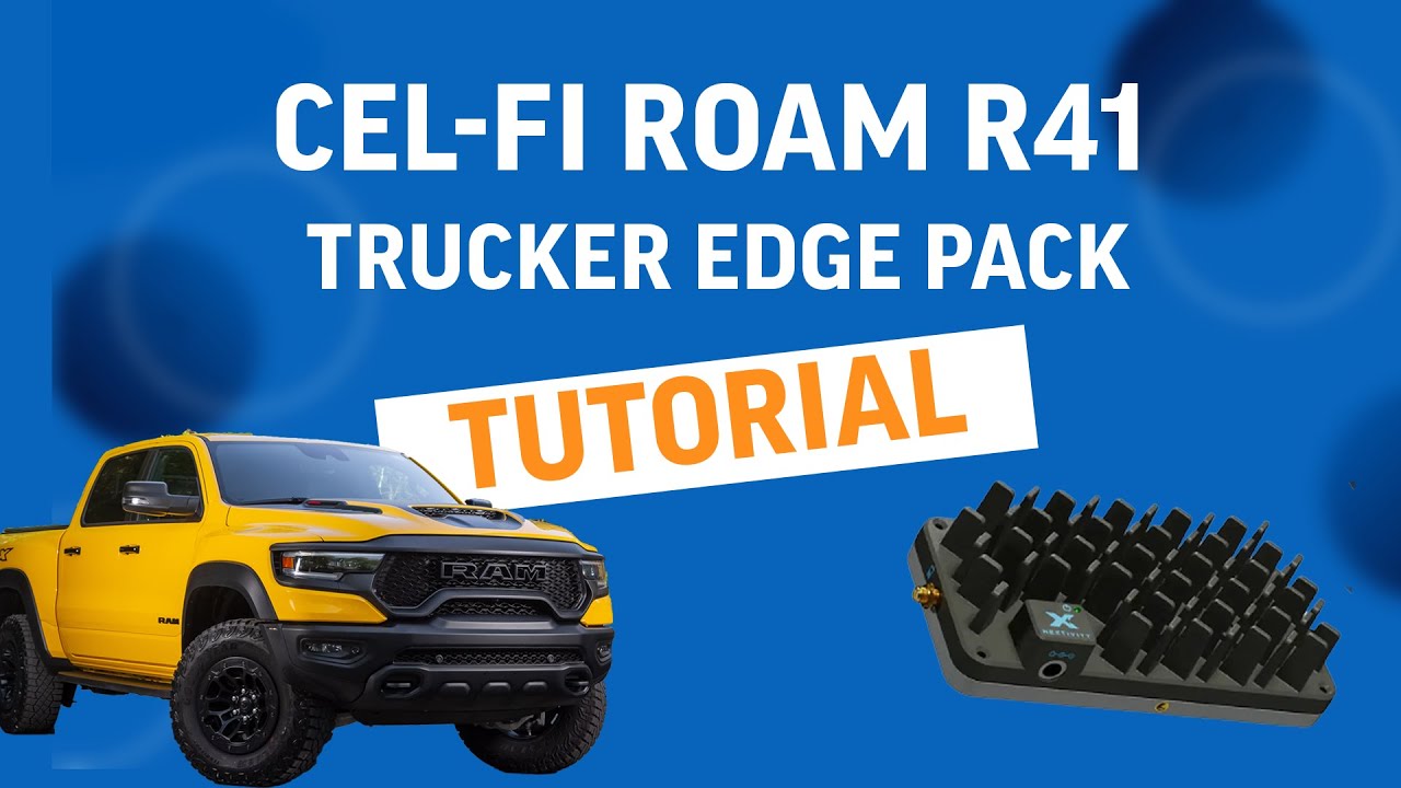 Nextivity Cel-Fi ROAM R41 Trucker Edge Pack Installation Guide I ...