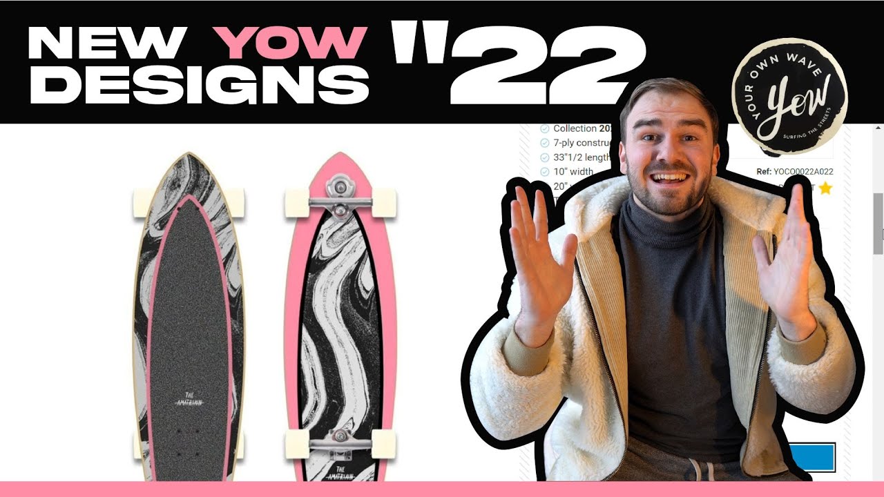 I found the new YOW SURFSKATE Collection for 2022 (26 Boards) - YouTube