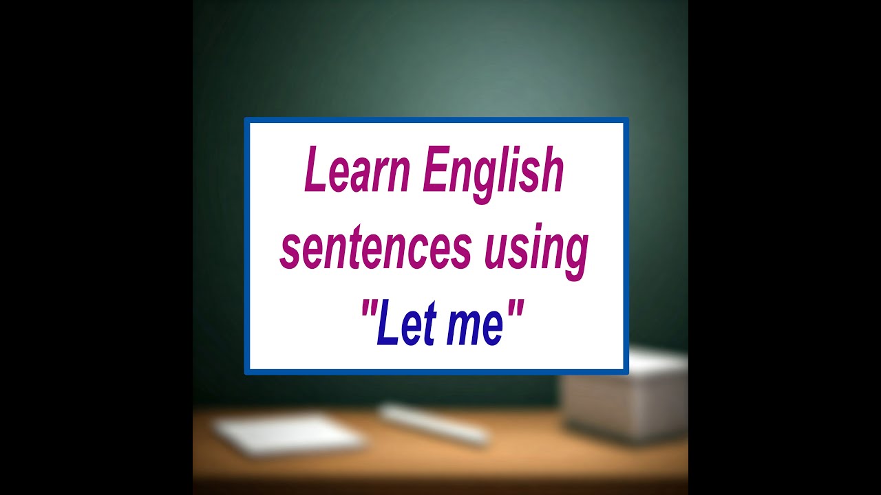 Learn English sentences using "Let me" | Learn English Speaking # ...