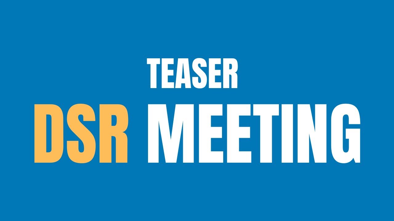 DSR Meeting - Teaser - YouTube