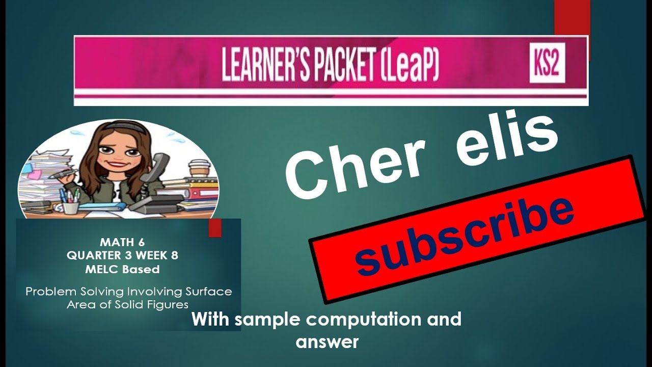 MATH 6 QUARTER 3 WEEK 8 Problem Solving Involving Surface Area of Solid ...