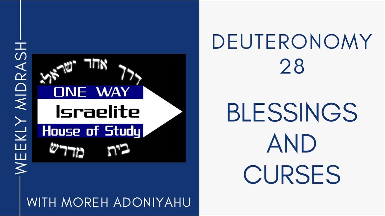 Blessings And Curses - Deuteronomy 28 - YouTube