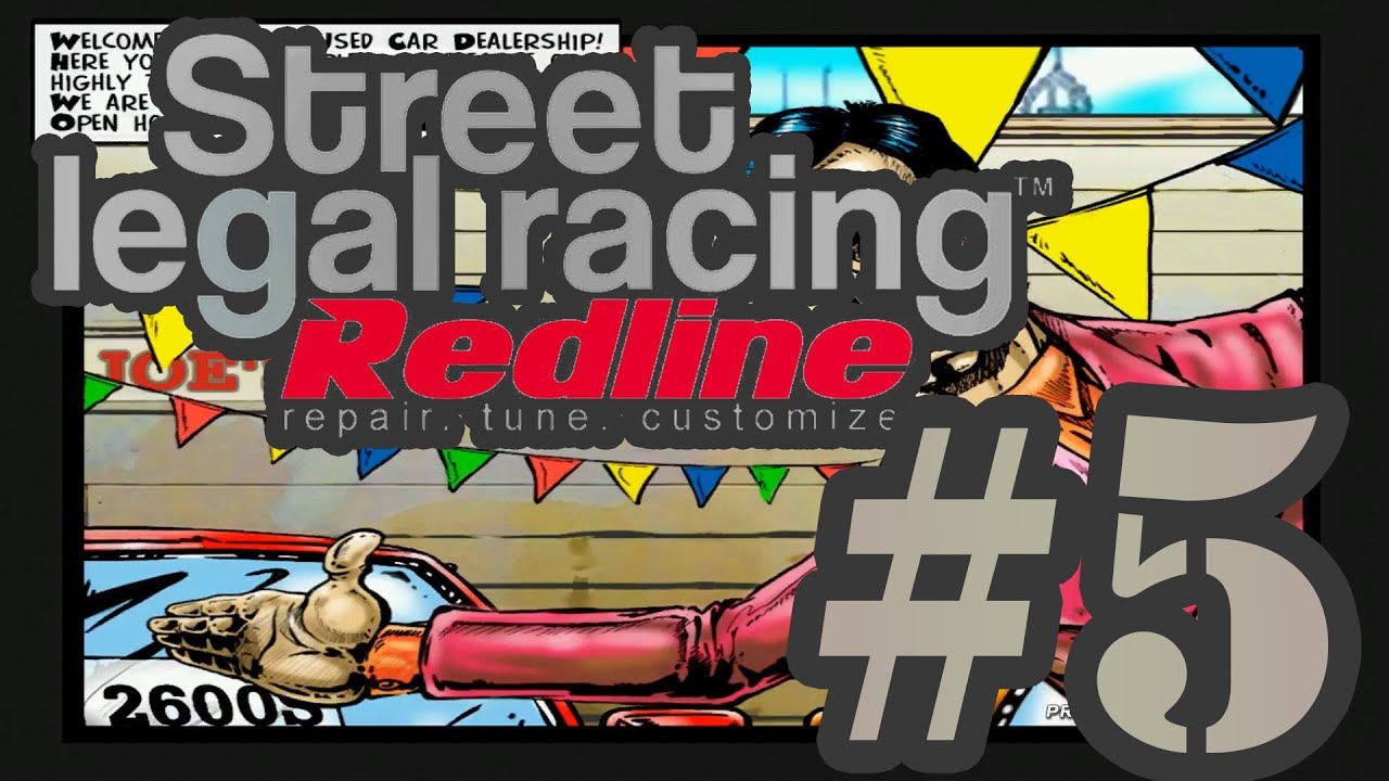 Street Legal Racing Redline Let's Play #5 - YouTube