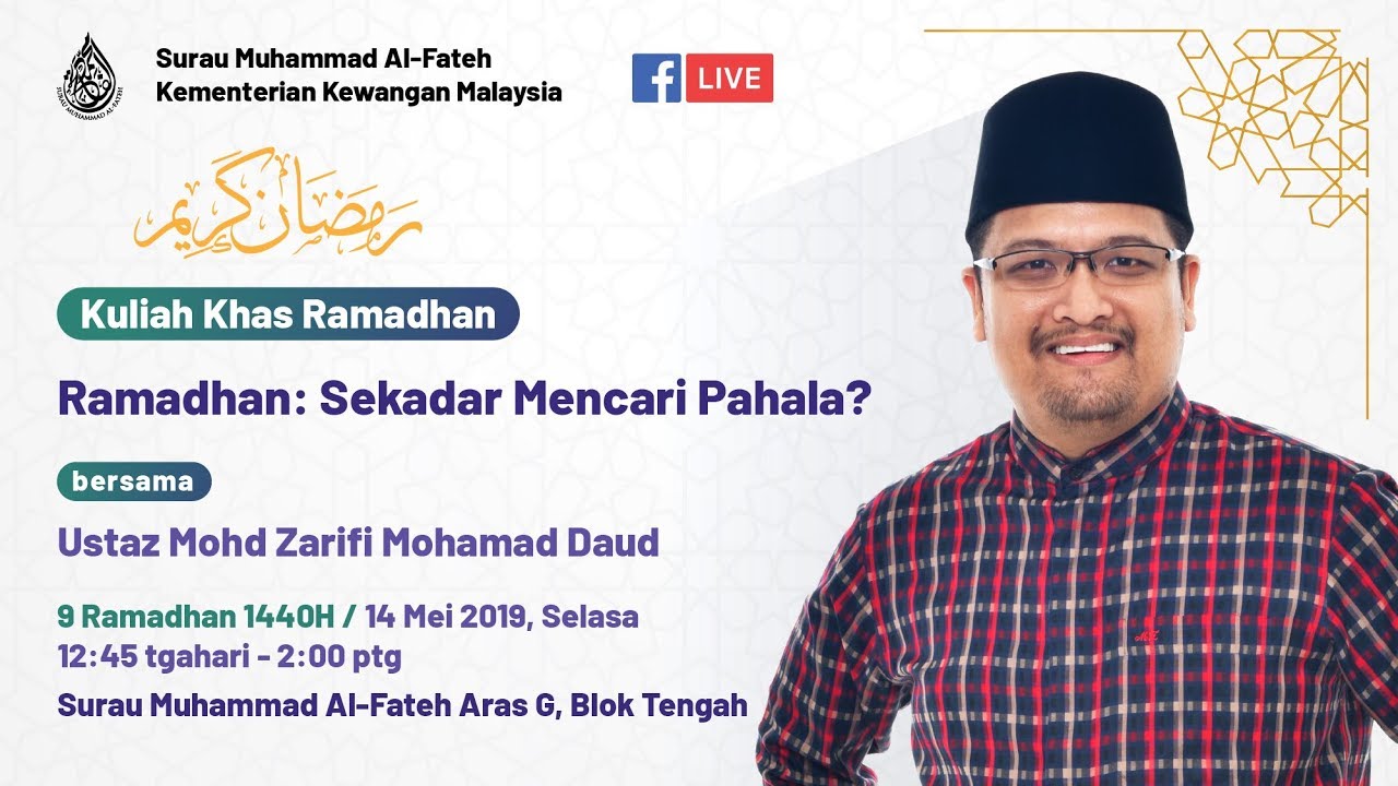 Ustaz Mohamad Zarifi Mohamad Daud : Ramadhan Sekadar Mencari Pahala ...