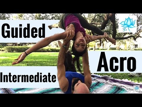 Guided Intermediate Acro | Flying Thai Massage - YouTube