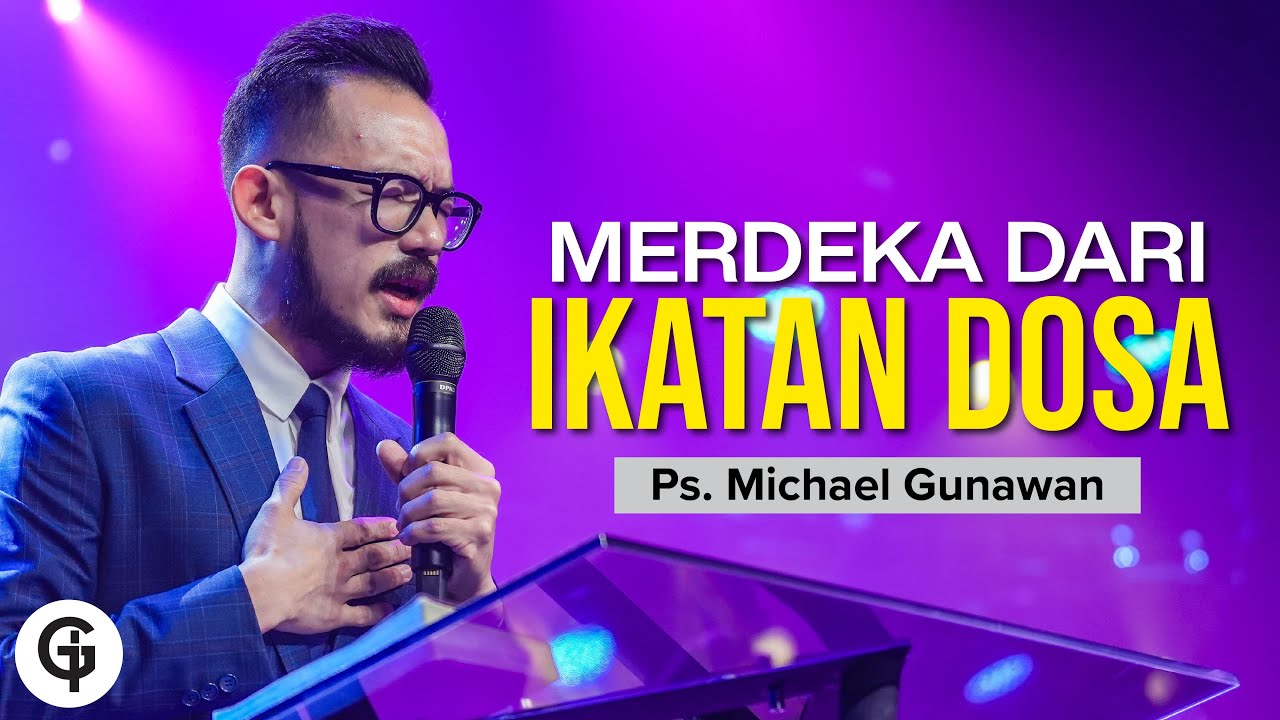 Merdeka Dari Ikatan Dosa | Benar-Benar Merdeka Part 2 | Khotbah Ps ...