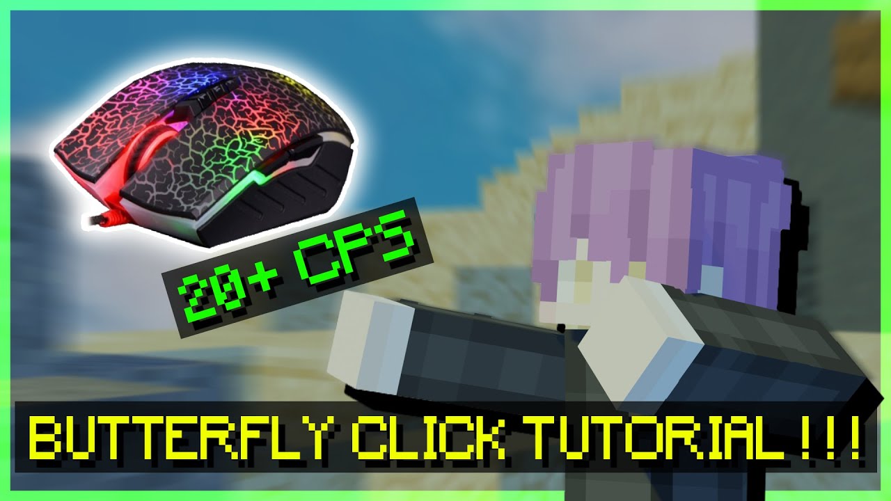 TUTORIAL CARA BUTTERFLY CLICK ! ! ! (20+ CPS) | Minecraft Bedwars ...