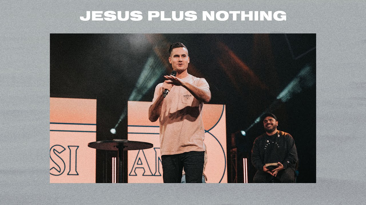 Jesus Plus Nothing - YouTube