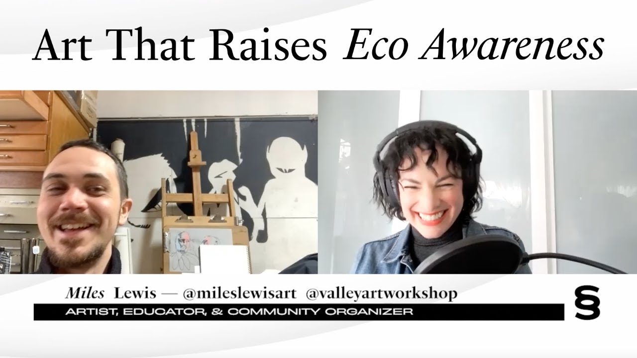 Art that Raises Eco Awareness with Artist Miles Lewis - YouTube