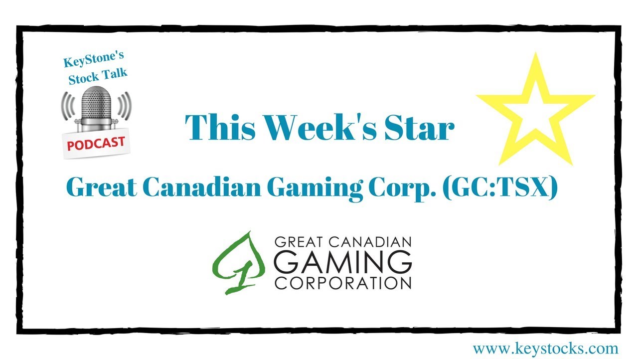 Weekly Star - Great Canadian Gaming Corp. (GC:TSX) - YouTube