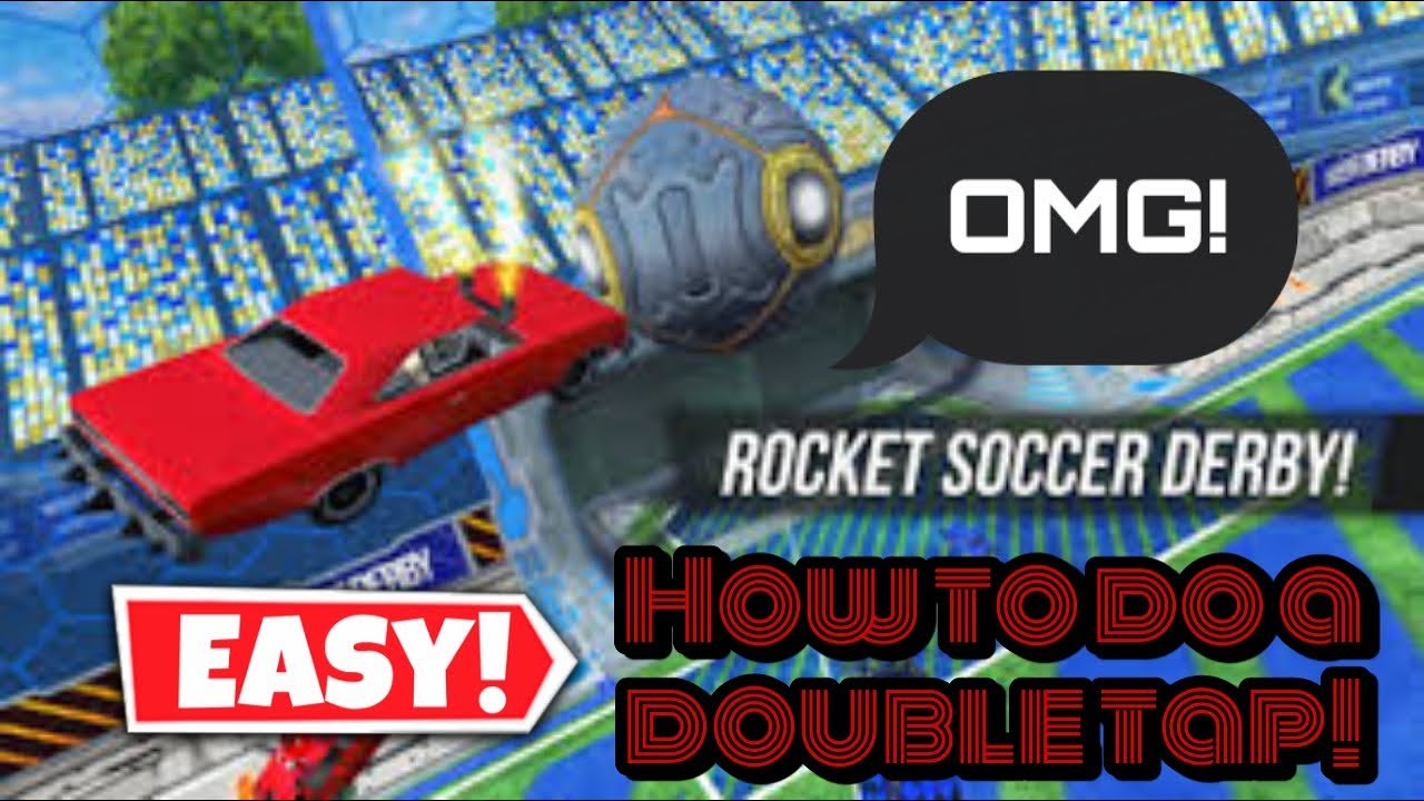 How To Do A Double Tap In Rocket Soccer Derby (EASY TUTORIAL)😱😱😱😨 # ...