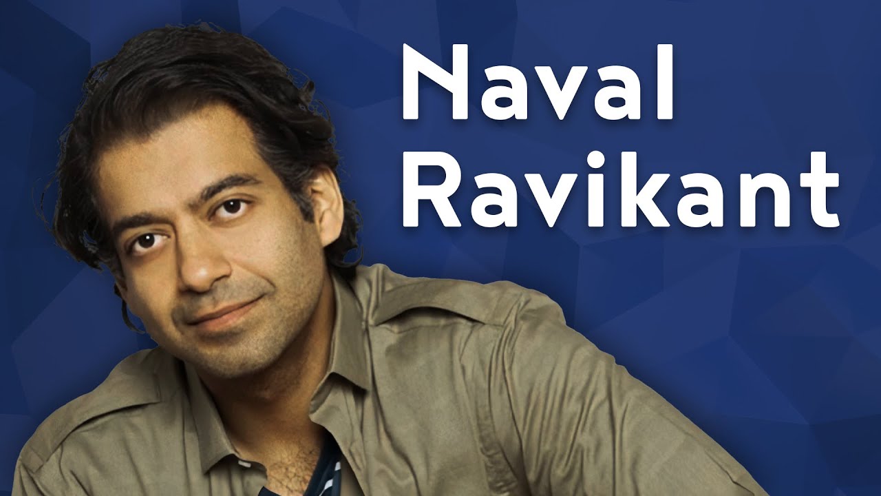 Naval Ravikant's Life - YouTube