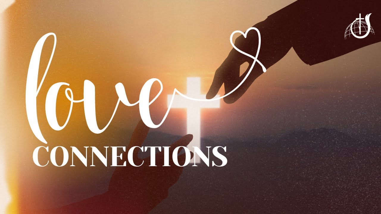 "Love Connections" | Sunday Service | June 2, 2024 - YouTube