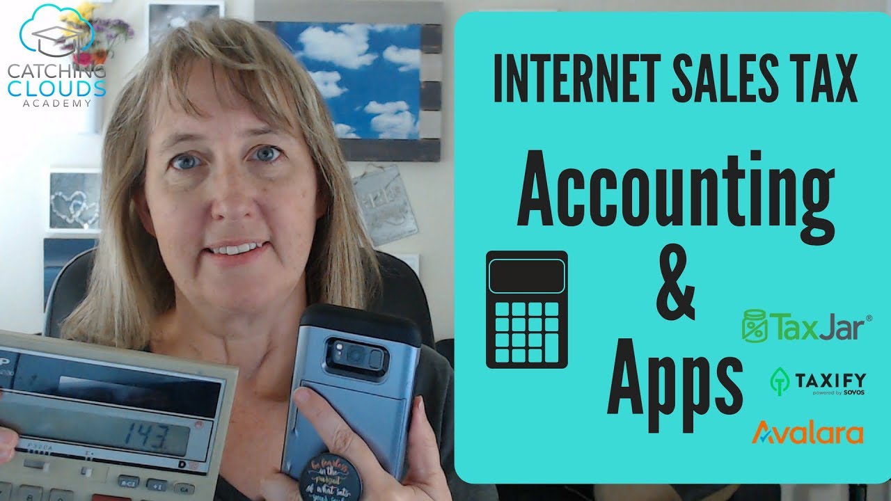 Internet Sales Tax | Accounting and Apps - YouTube