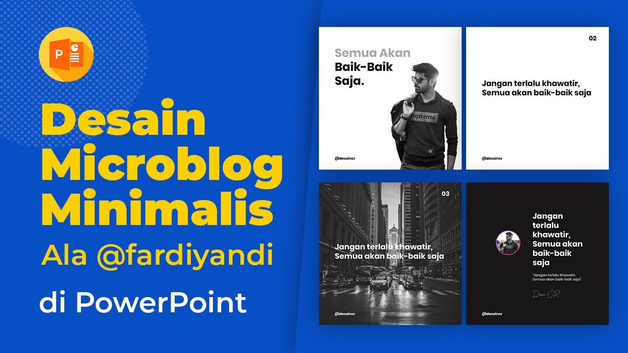 Cara Mudah Membuat Desain Microblog Minimalis di PowerPoint, Desain ...