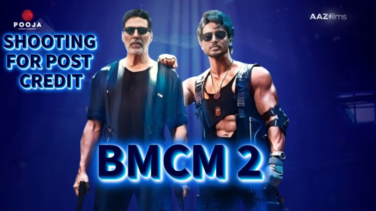 BMCM POST CREDIT SCENE SHOOTING FOR BMCM 2 | AKSHAY KUMAR | TIGER ...