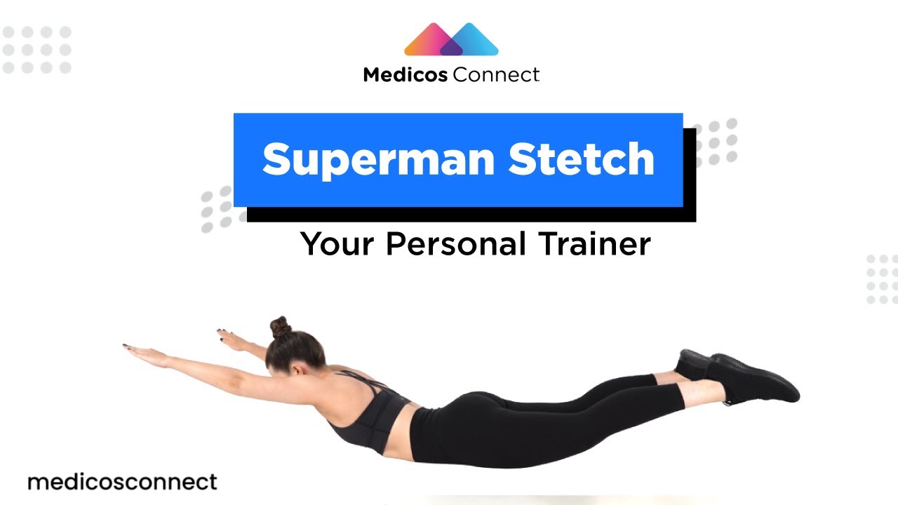 Supermans Stretch - YouTube