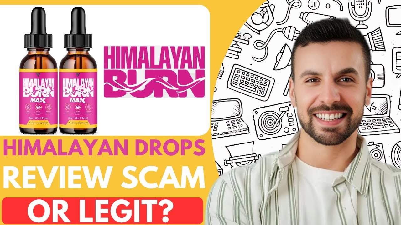 Himalayan Burn Drops Review - 2025 | SCAM or LEGIT? (Big Update) - YouTube