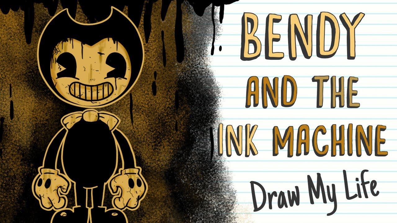 BENDY AND THE INK MACHINE | Draw My Life - YouTube