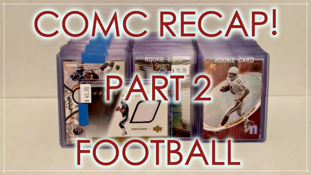COMC Recap! Part 2 of 2 - Football - YouTube