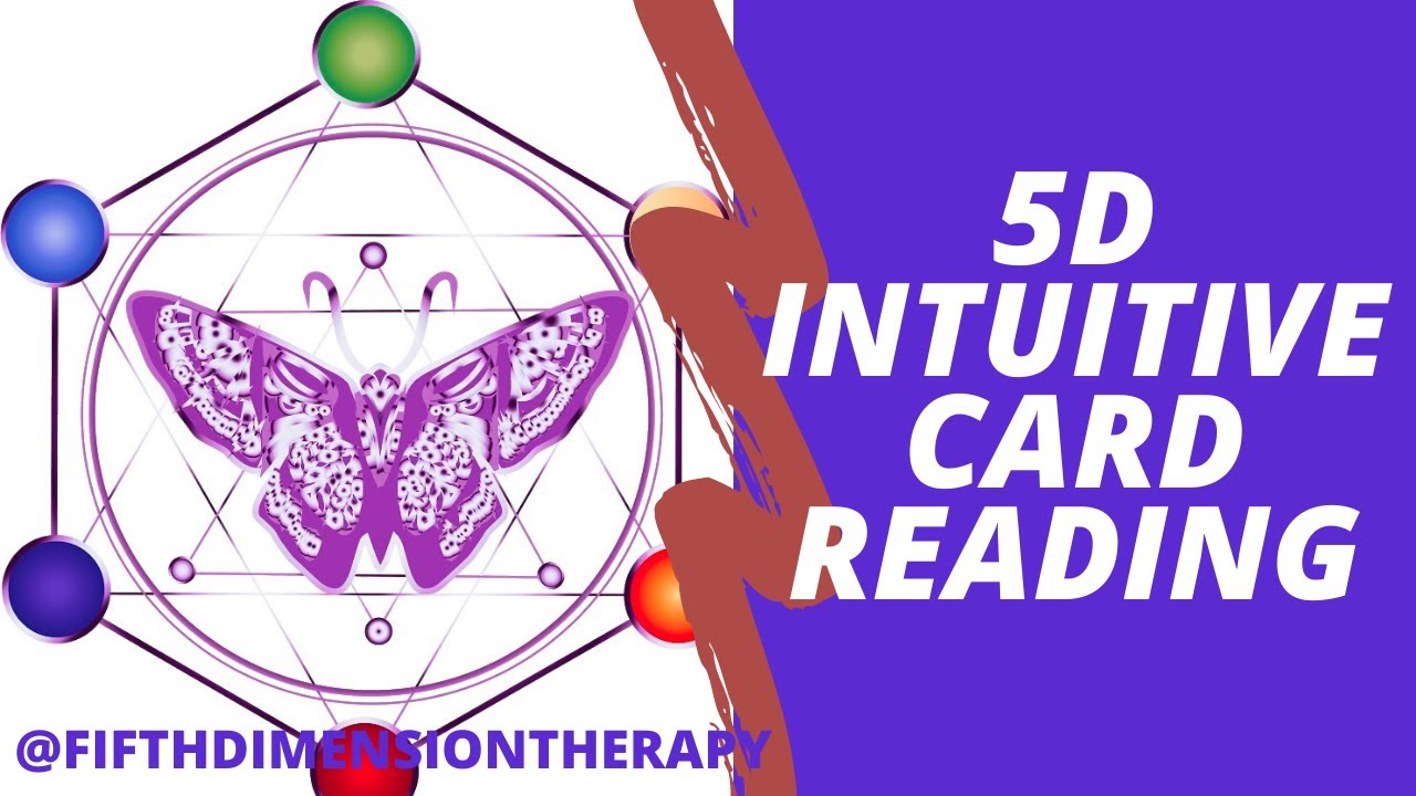 5D Intuitive Card Reading - YouTube