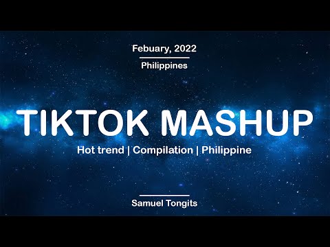 Tiktok Compilation Music hot trend 2022 Philippines