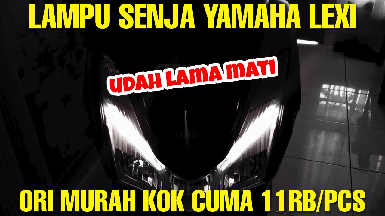 Cara Mengganti Lampu Senja (Lampu Alis) Yamaha Lexi - YouTube