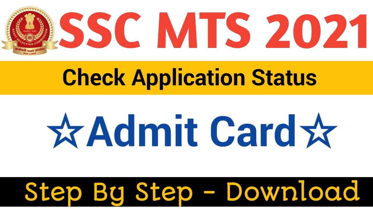 SSC MTS Admit Card 2021 ¦¦SSC MTS Application Status 2021 Check Kare ...
