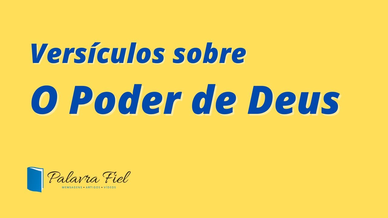 Versículos Bíblicos sobre o Poder de Deus - YouTube