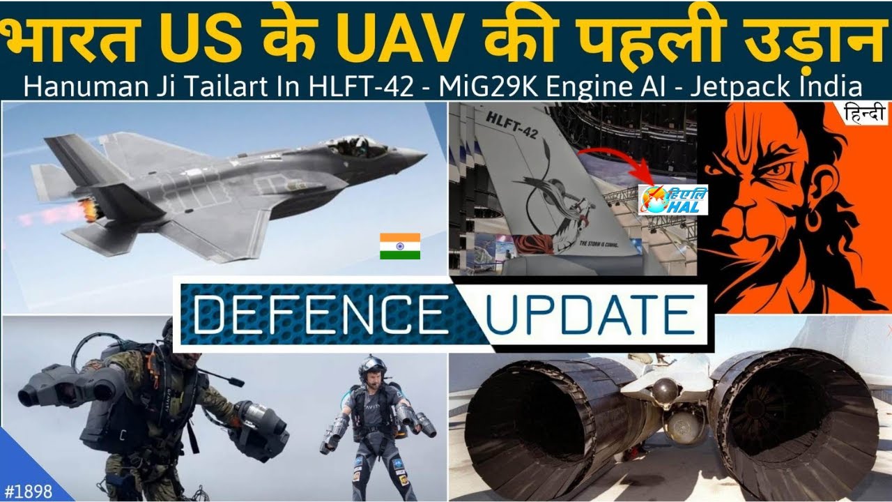 Defence Updates #1898 - 'Hanuman Ji' In HLFT-42 Aircraft, India US AL ...