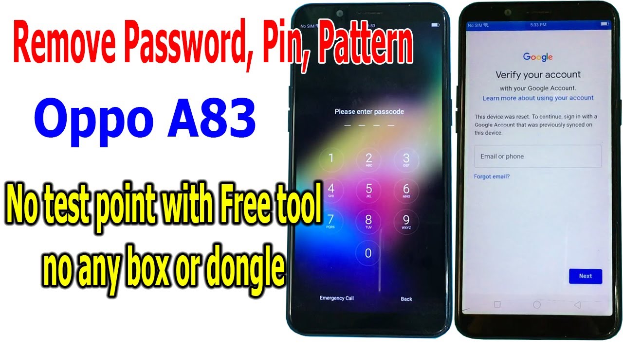 Remove Password, Pin Lock, Pattern Oppo A83 with free tool, no test ...
