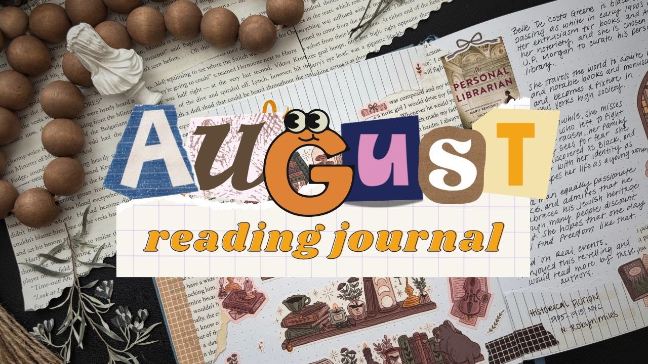 AUGUST READING JOURNAL 🕰️ in a historical fiction mood and new sticker ...
