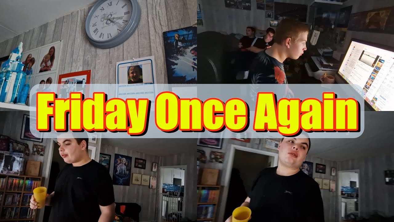 Friday Once Again - YouTube