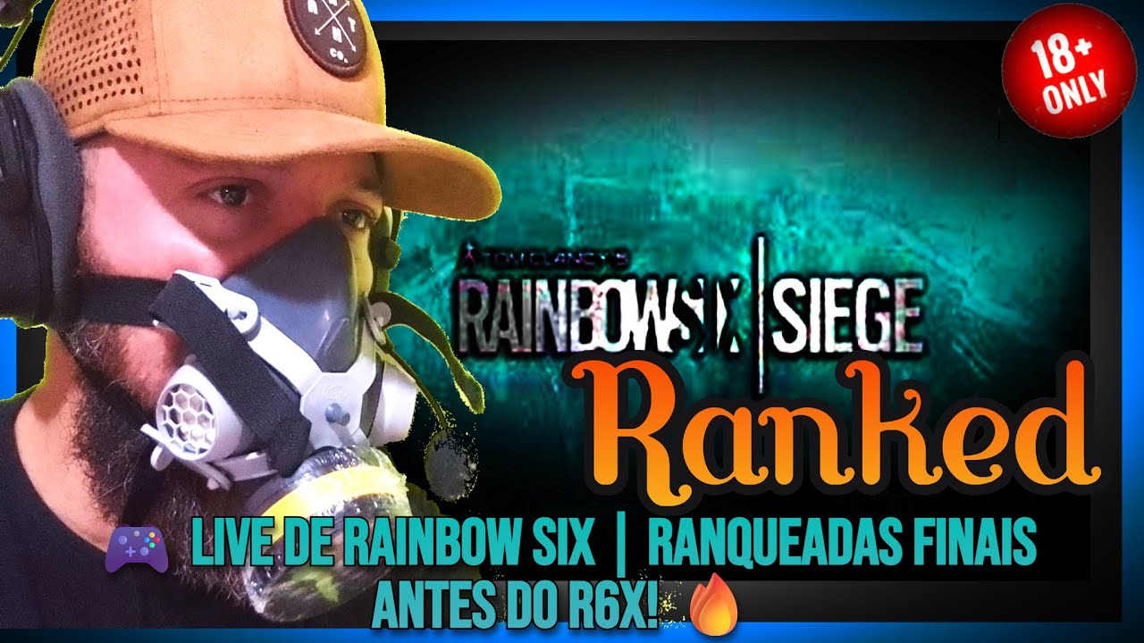 🎮 LIVE DE RAINBOW SIX | RANQUEADAS FINAIS ANTES DO R6X! 🔥 - YouTube