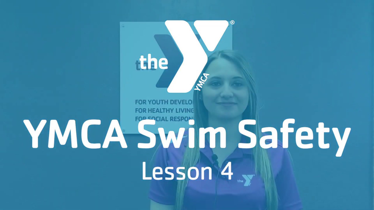 YMCA Swim Safety - Lesson 4 - YouTube