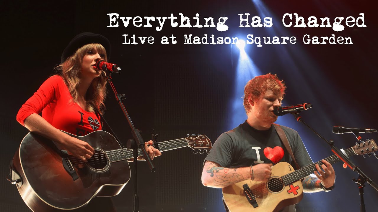 Taylor Swift & Ed Sheeran - Everything Has Changed (Live at Madison Square Garden) - YouTube Music