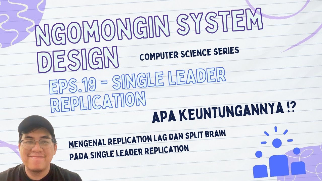 Single Leader Replication dan Permasalahannya - YouTube