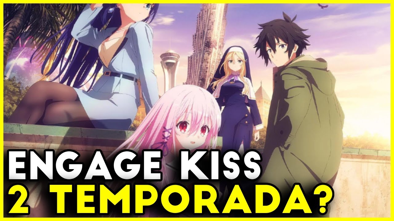 ENGAGE KISS VAI TER 2 TEMPORADA? - Engage Kiss 2 temporada - YouTube