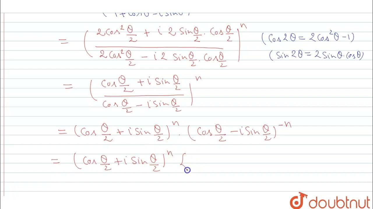 Using De Moivre \'s theorem prove that : ((1+cos theta +i sin theta)/(1 ...