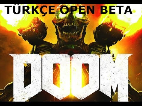 DOOM OPEN BETA TÜRKÇE | İLK İZLENİM HD