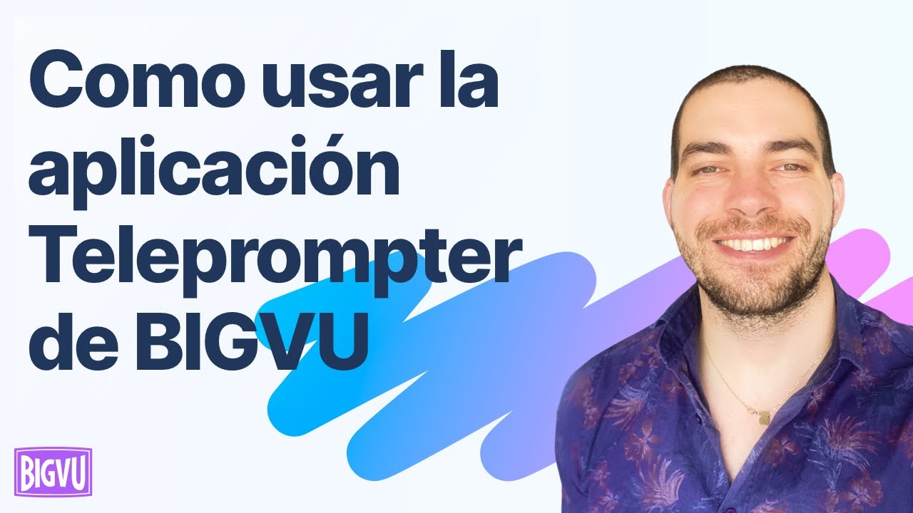 Como usar la aplicación Teleprompter de BIGVU - YouTube