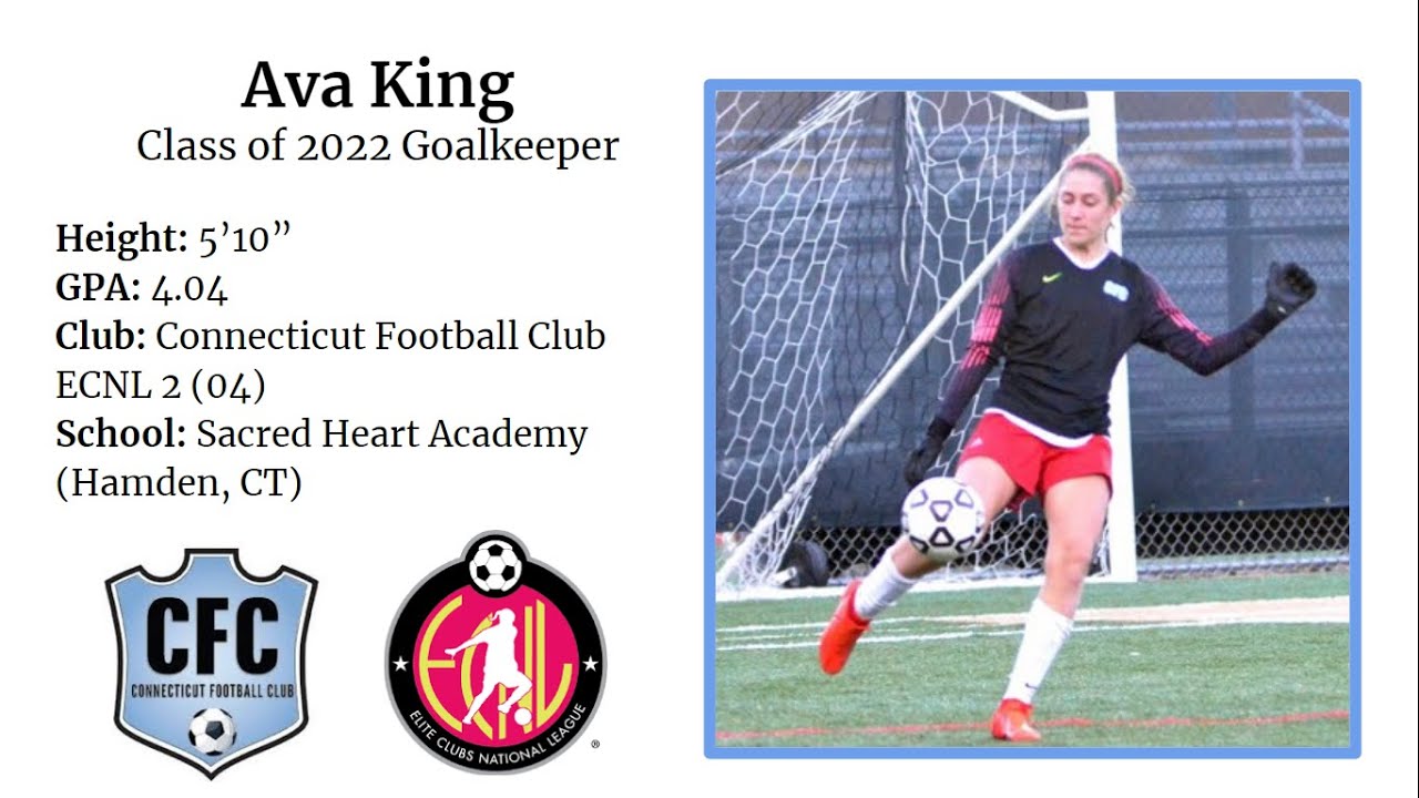 Ava King Goalkeeper - Class of 2022 - YouTube