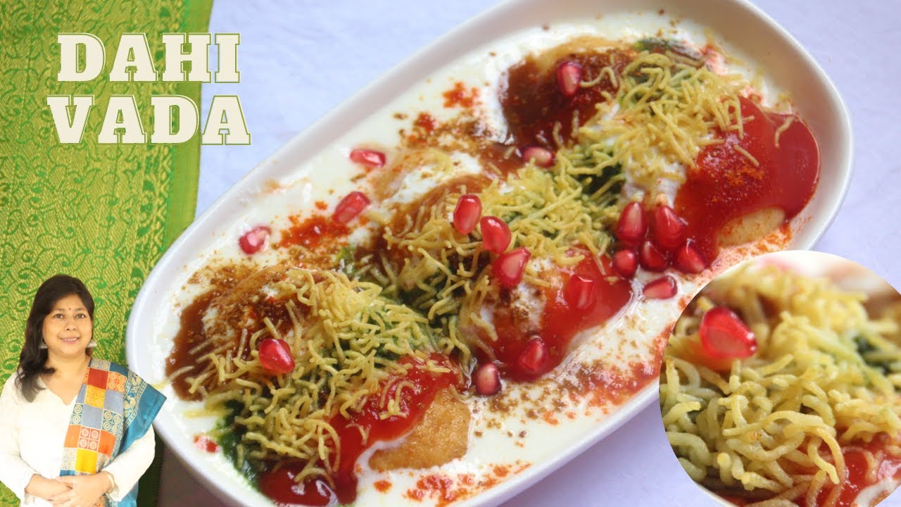 Dahi Vada Dahi Bhalla Doi Bora Recipe | Street Style Dahi Vada with ...
