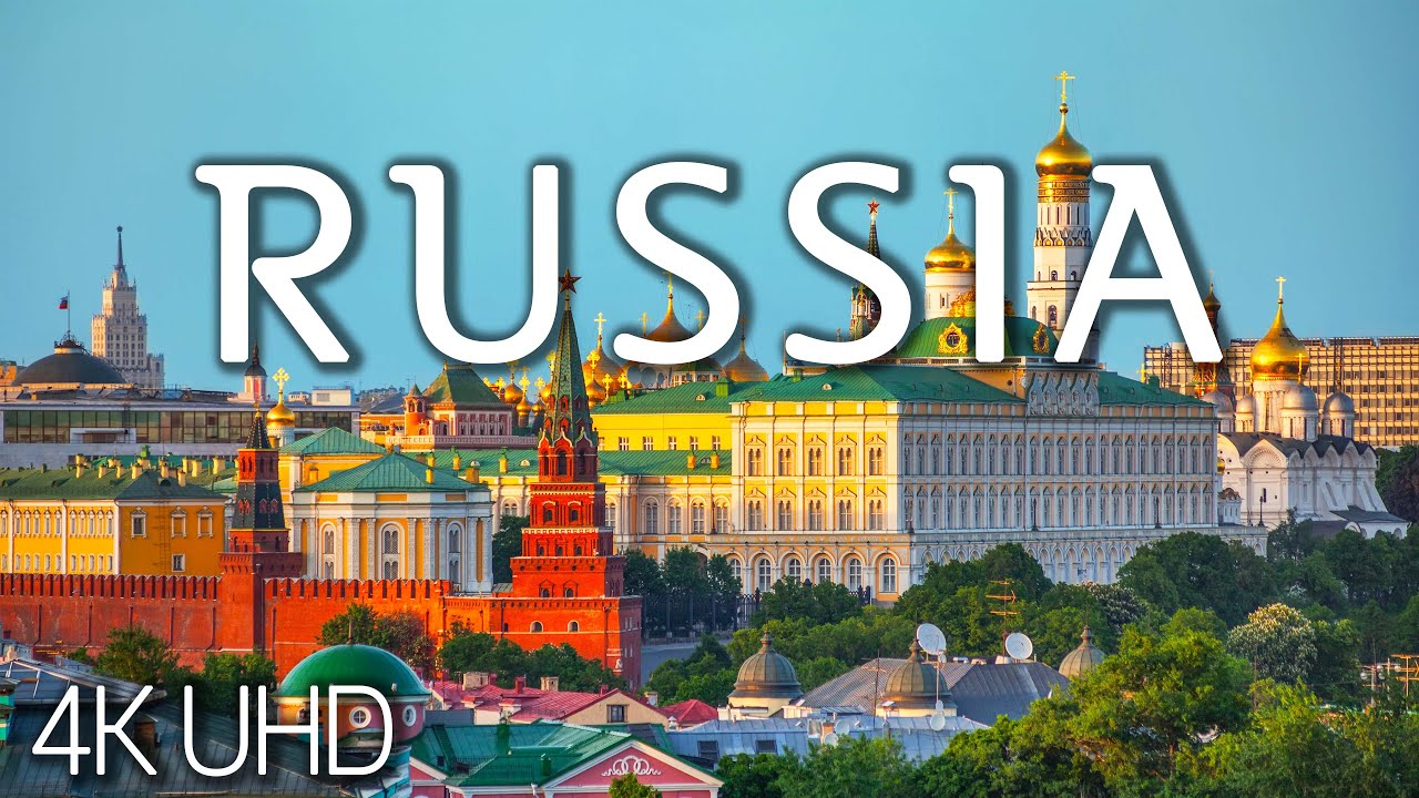 Russia (4K UHD) Enjoy the beauty of Russia with good music - YouTube