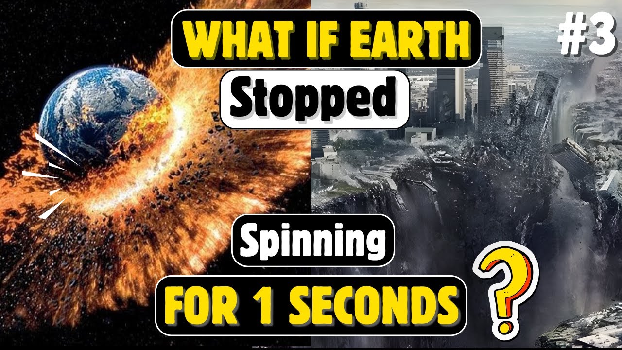 What If Earth Stopped Spinning for 1 Second… THIS Would Happen 😱 ...